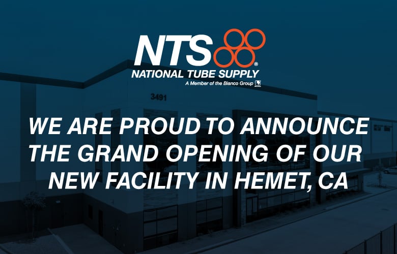 National Tube Supply Opens New Facility In Hemet, CA - National Tube Supply